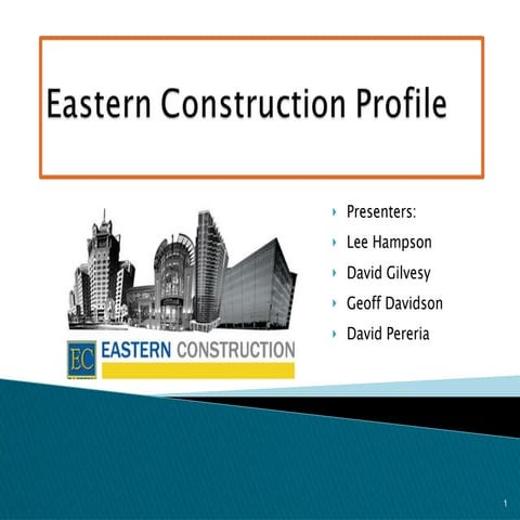 English Eastern Construction Presentation | PPT | Construction Industry ...