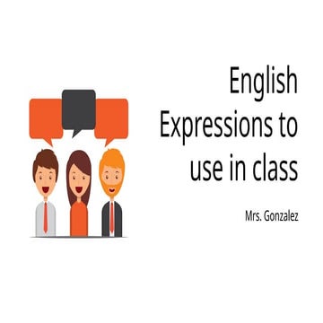 English Expressions to use in class.pptx