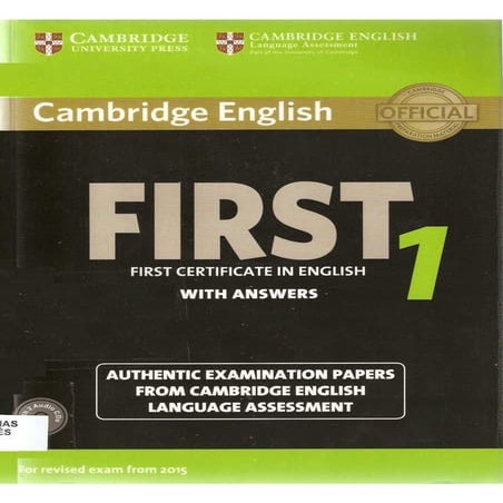 English First 1. First certificate in English with answers 2014 | PDF