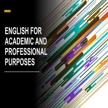 ENGLISH FOR ACADEMIC AND PROFESSIONAL PURPOSES.pptx