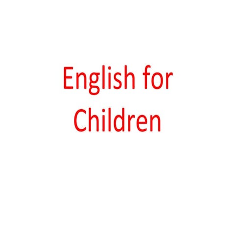 English For Children | PPT