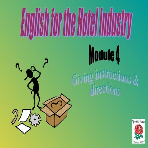 English for hotel management module 4 - giving instructions | PPT ...
