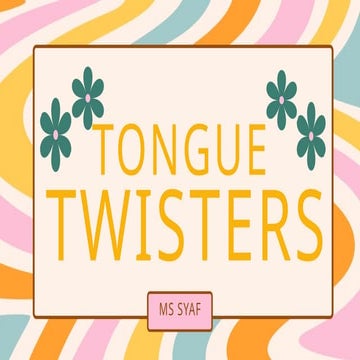English Fun Tongue Twisters for Students Speaking | PPTX