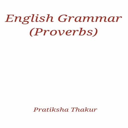 English Grammar (Proverbs) | PDF