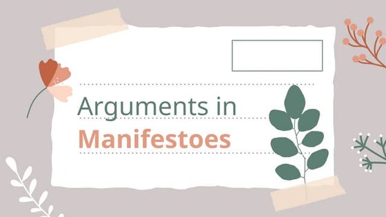 Manifesto, Arguments in Manifesto, Types of Manifesto | PPTX