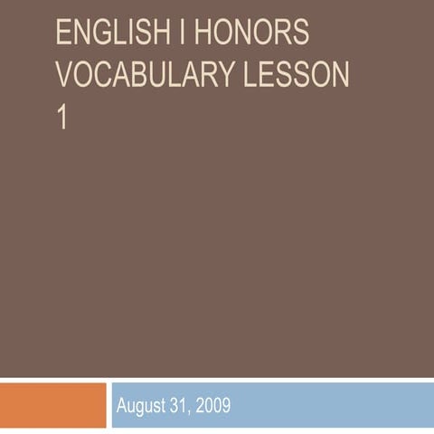 English I Honors Vocab 1 | PPTX