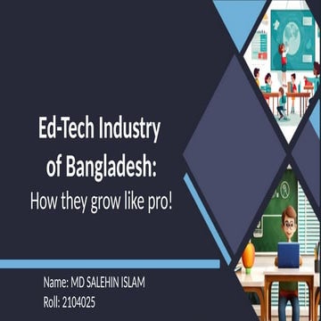Edtech Industry Of Bangladesh: How they grow like pro! | PPTX
