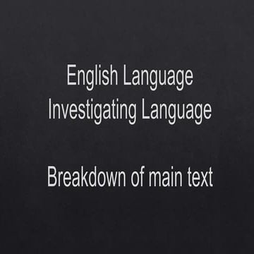 English language breakdown of main text | PPTX