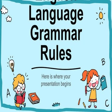 English language grammar rules by slidesgo | PPT