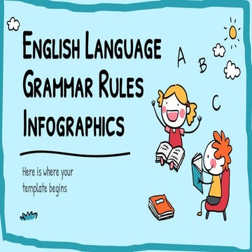 English Language Grammar Rules Infographics by Slidesgo.pptx