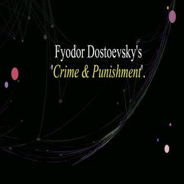 Fyodor Dostoevsky's 'Crime & Punishment'. | PPT