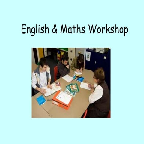 English & maths workshop | PPTX