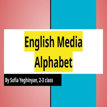 This is English Media Alphabet 2-3 .pptx