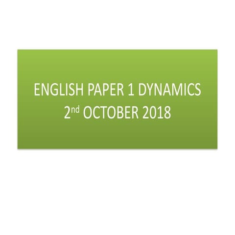 ENGLISH PAPER ONE DYNAMICS AND SKILLS FOR KCSE | PPTX