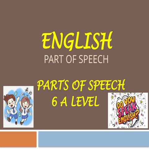 ENGLISH Part-Of-Speech 6 levelEDUCATION.pptx