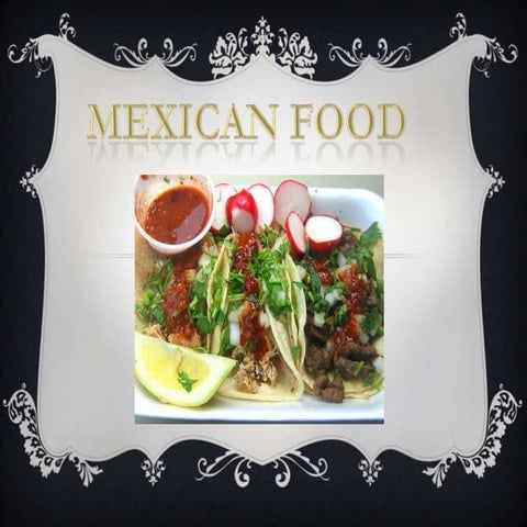 Mexican Food | PPTX