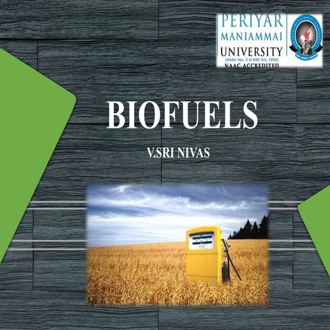 BioFuels - Alternate Fuel For World | PPT