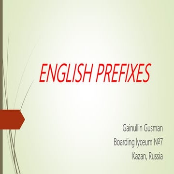 English prefixes, meaning and their usage | PPTX
