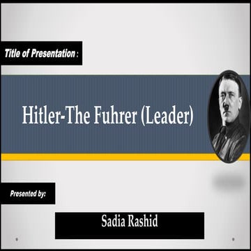 Adolf Hitler-The Leader | PPT