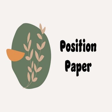 Writing a Position Paper and Defending a Stance on an Issue | PDF