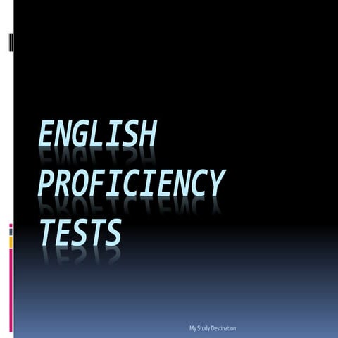 Which English Proficiency Test Is Right For You? | PPT