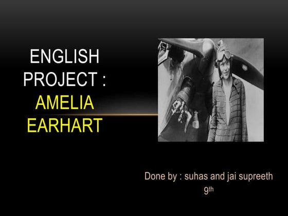 Amelia earhart powerpoint (2) | PPT