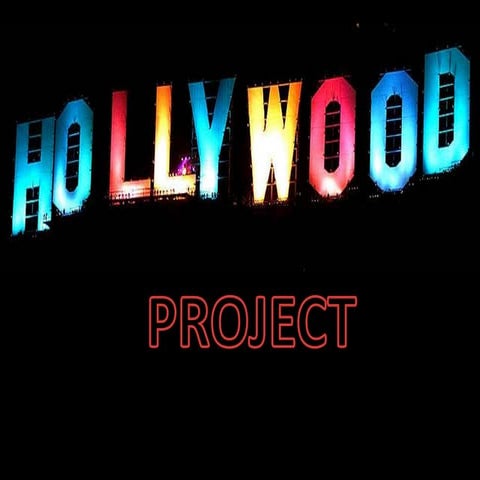 hollywood project | PPT