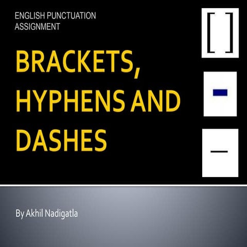 Brackets, Hyphens and Dashes. | PPTX