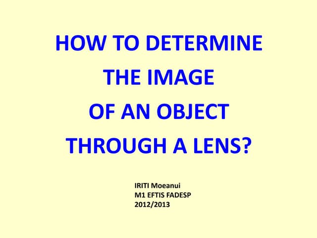 Lecture 2: Co-axial optical system and six cardinal points | PPTX