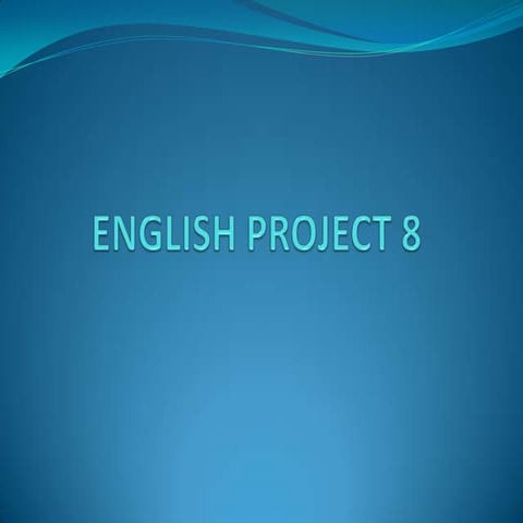 English project 8 | PPTX
