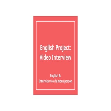 English Project Video Interview Class University | PPTX