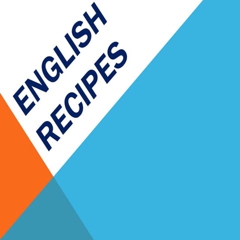 English recipes | PPTX
