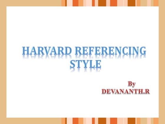 Harvard Anglia Referencing power point for researchers | PPT