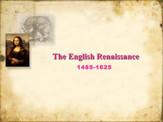 Renaissance : British literature period. | PPTX | Theater | Fine Art