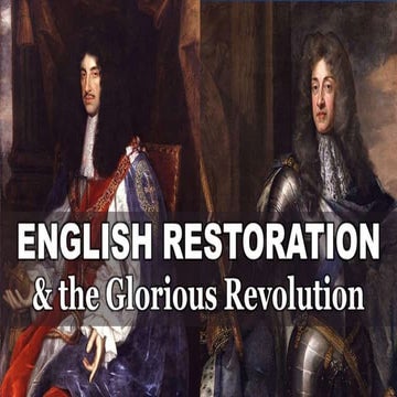 The English Restoration and the Glorious Revolution | PPTX