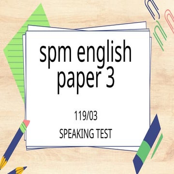 ENGLISH SPM PAPER 1119/03 (Speaking Question) | PPTX