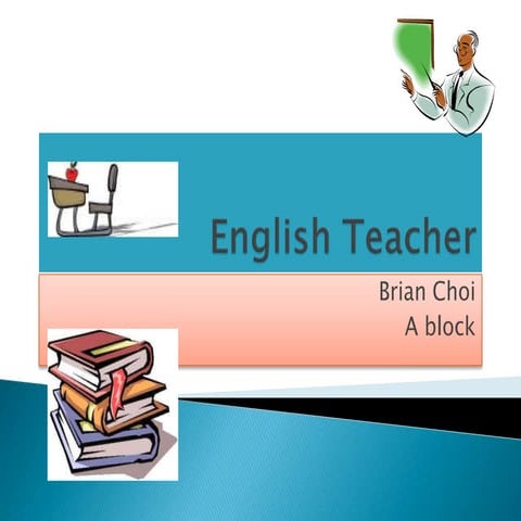 English teacher | PPT