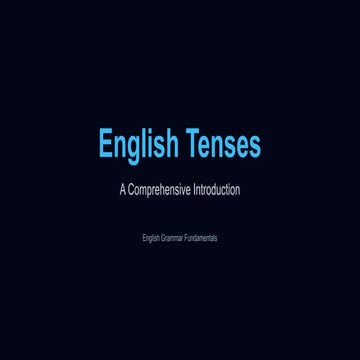 TENSES in English Grammar | PPTX