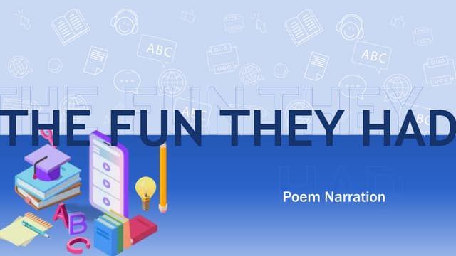 9 the fun they had | PPT