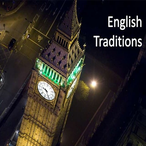 English traditions | PPTX