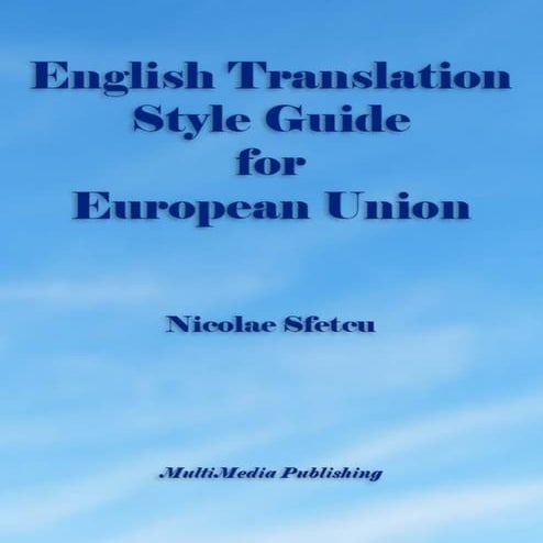 English Translation Style Guide for European Union | PDF
