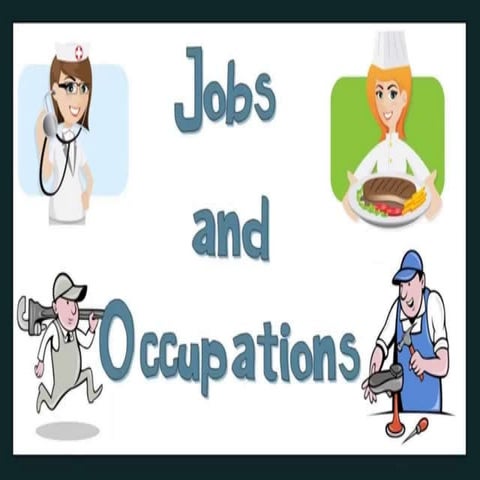 Jobs and Occupation | PPTX | Education