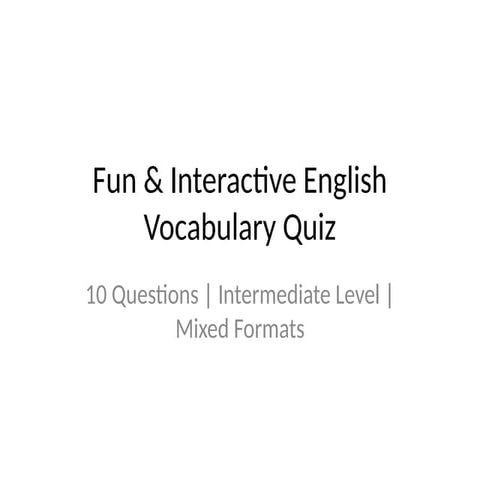 English_Vocabulary_Quiz_Intermediate.pptx