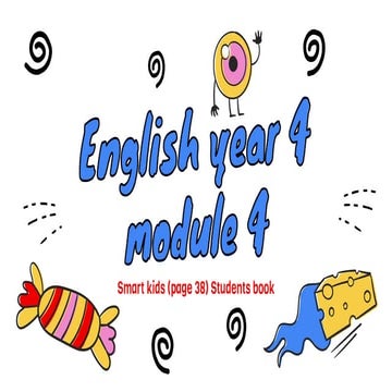 English year 4 module 4 (smart kids) | PDF