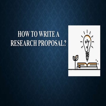 How to write the Research Proposal. pptx | PPT
