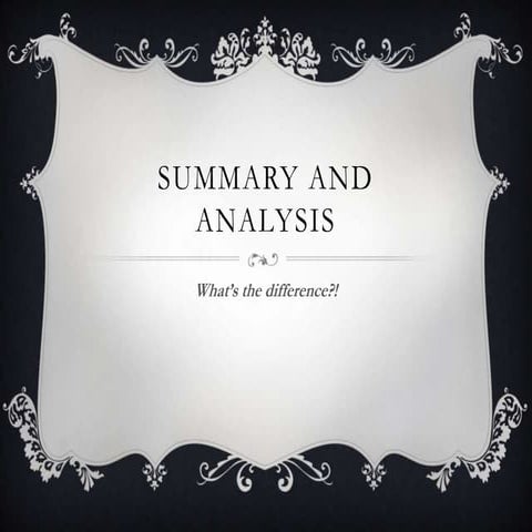 Summary vs. analysis | PPTX