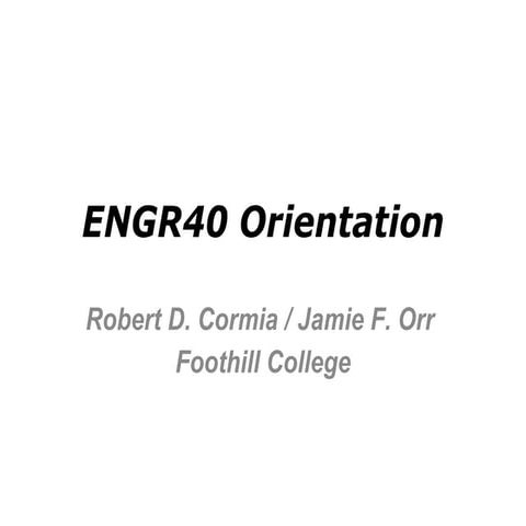 ENGR 40 orientation | PPT | Power and Energy Industry | Industries