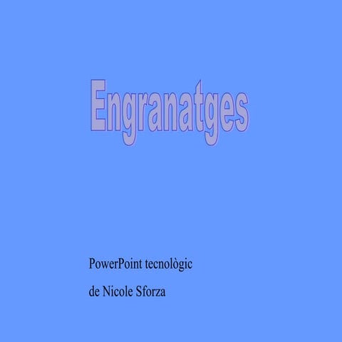 Engranatges | PPT