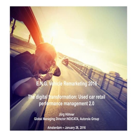 The digital transformation: Used car retail performance management 2.0 ...