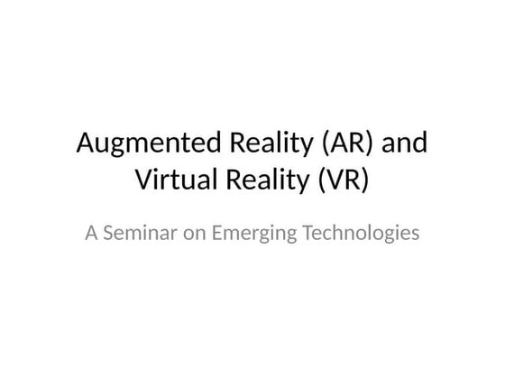 Navigating the Top Trends in AR and VR.pptx